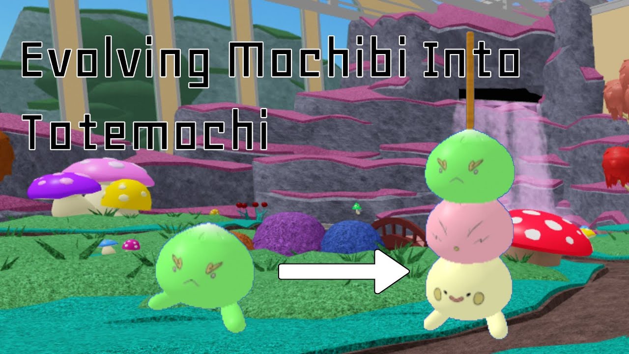 Evolving Mochibi Into Totemochi! - YouTube