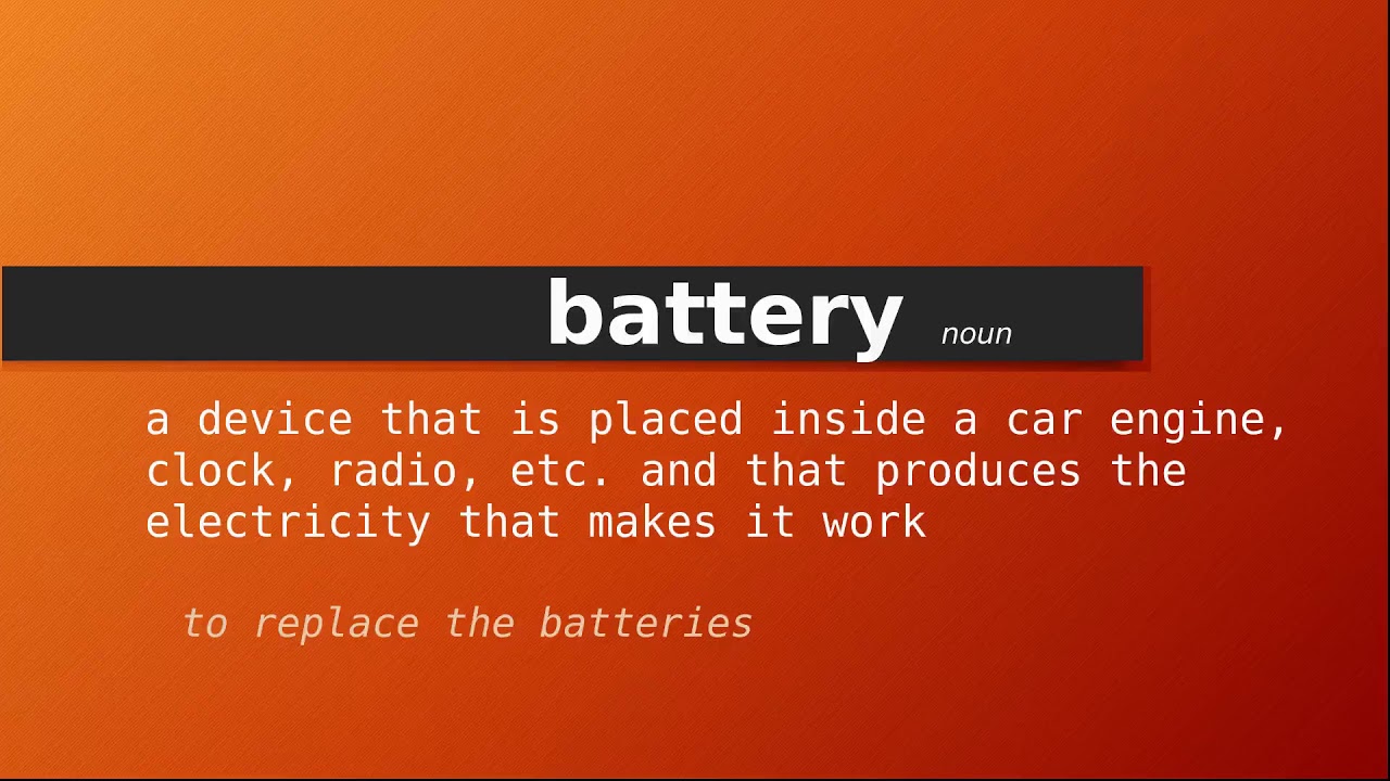 battery , Meaning of battery , Definition of battery , Pronunciation of ...