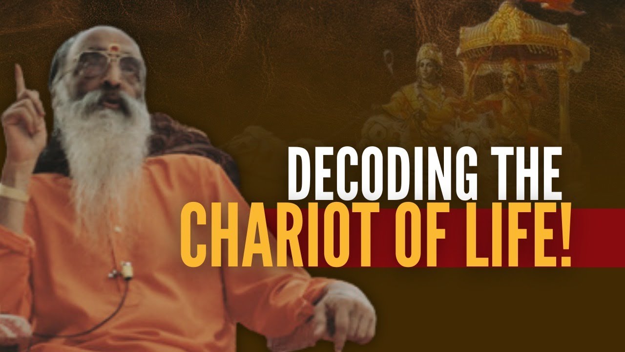 1 of 108 | Decoding the chariot of life! | Swami Chinmayananda ...