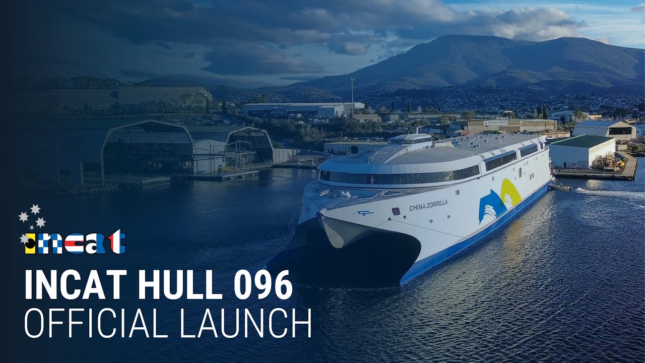 Incat Hull 096 Official Launch - YouTube