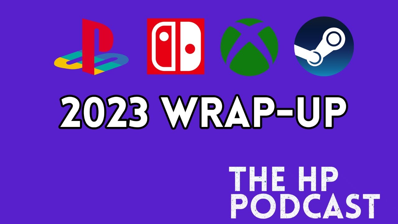 2023 Wrap-Up - The HP Podcast 257 - YouTube