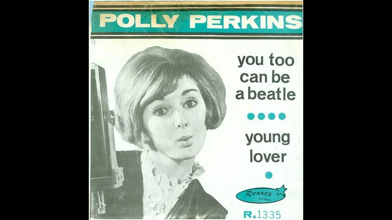 Polly Perkins : You Too Can Be A Beatle - YouTube