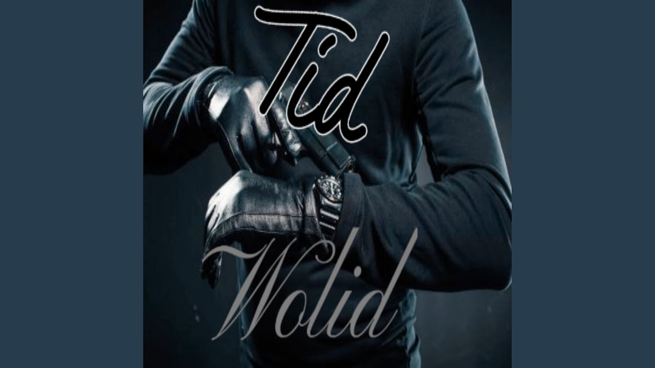 Tid wolid - YouTube