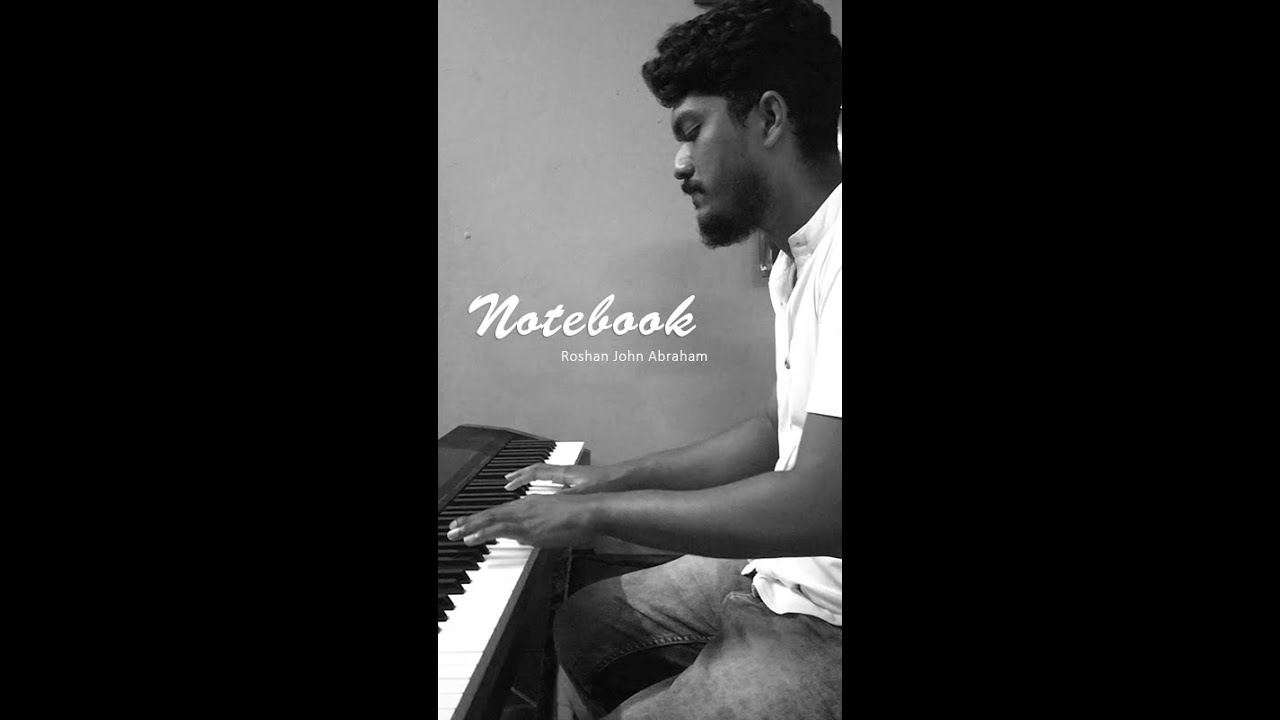 Notebook Theme | Mejo Joseph | Piano cover by Roshan John Abraham - YouTube