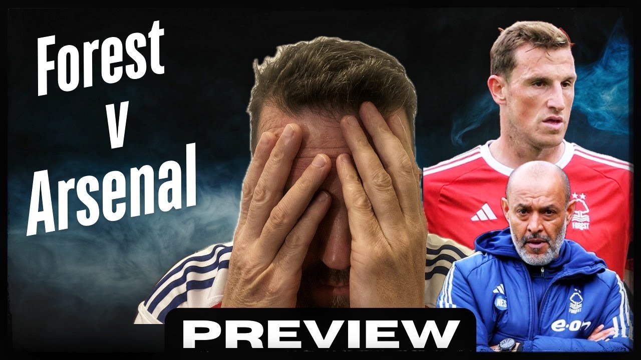"Arsenal’s Firepower Crisis? Preview for Forest Clash" - YouTube