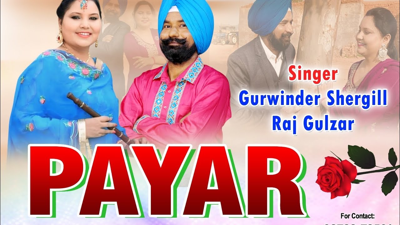 Payar (Official Song) | Gurwinder Shergill | Raj Gulzar |Lyrics Sandhu ...