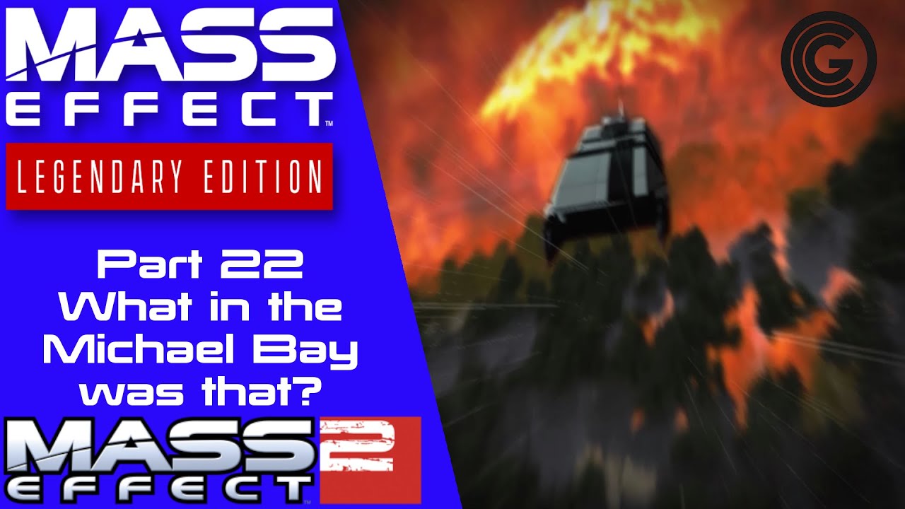 Mass Effect 2 - Part 22 - What in the Michael bay was that? - YouTube