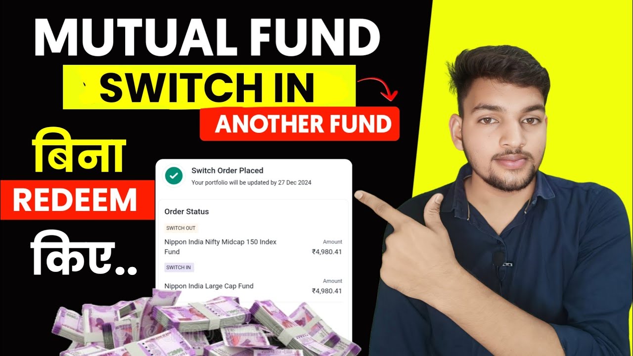Mutual Fund Switch Kaise Kare | How to switch mutual fund | Mutual fund ...