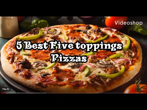 Best 5 best five topping pizzas | 5 topping combinatios for pizzas ...