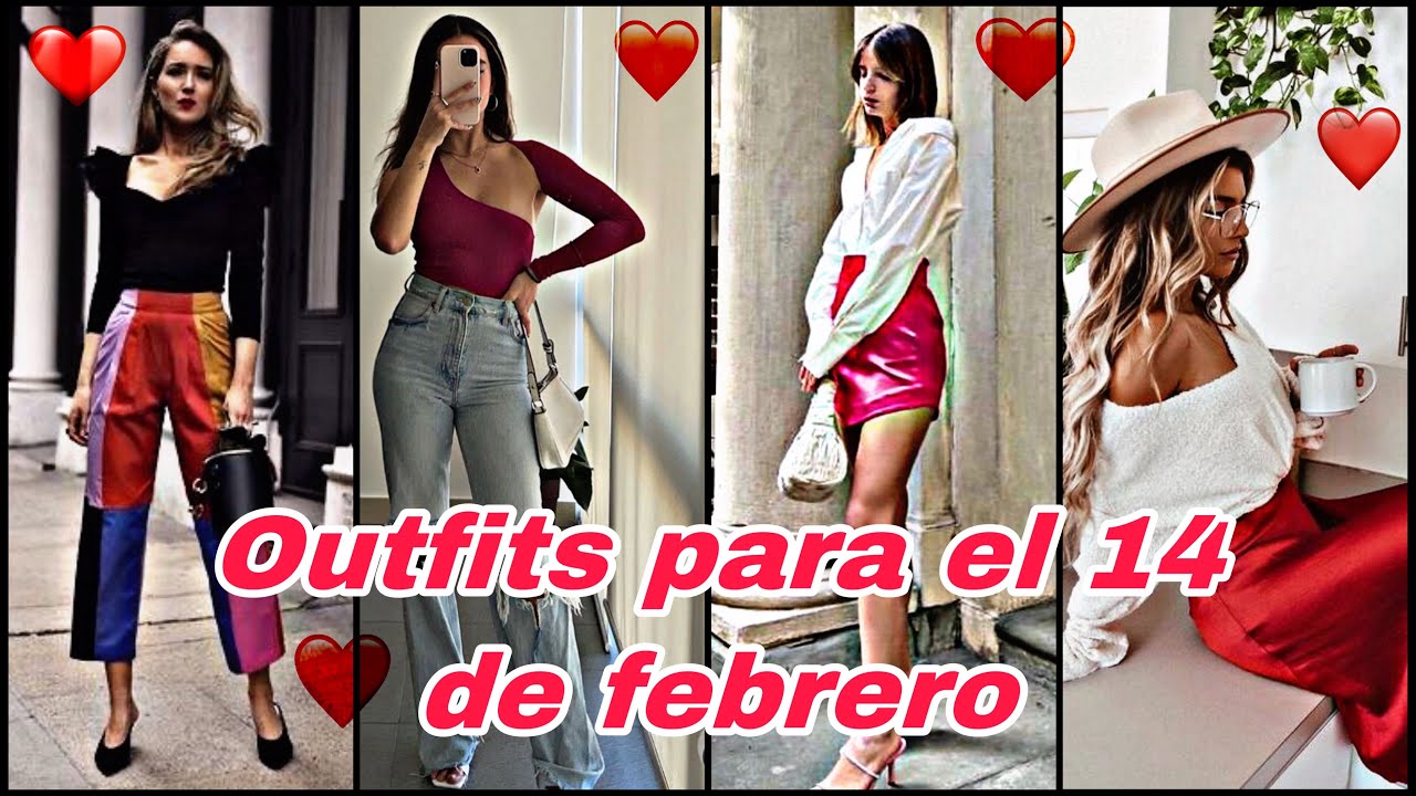 Outfits para 14 de febrero ️/san Valentín/tendencias/2022💕 - YouTube