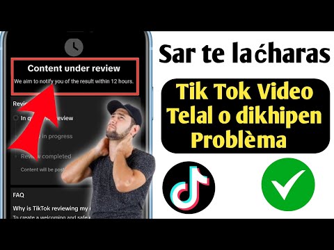 Sar te laćhares o TikTok Video telal o problemo e reviziaqo (2025) |  Laćharen o TikTok Video telal