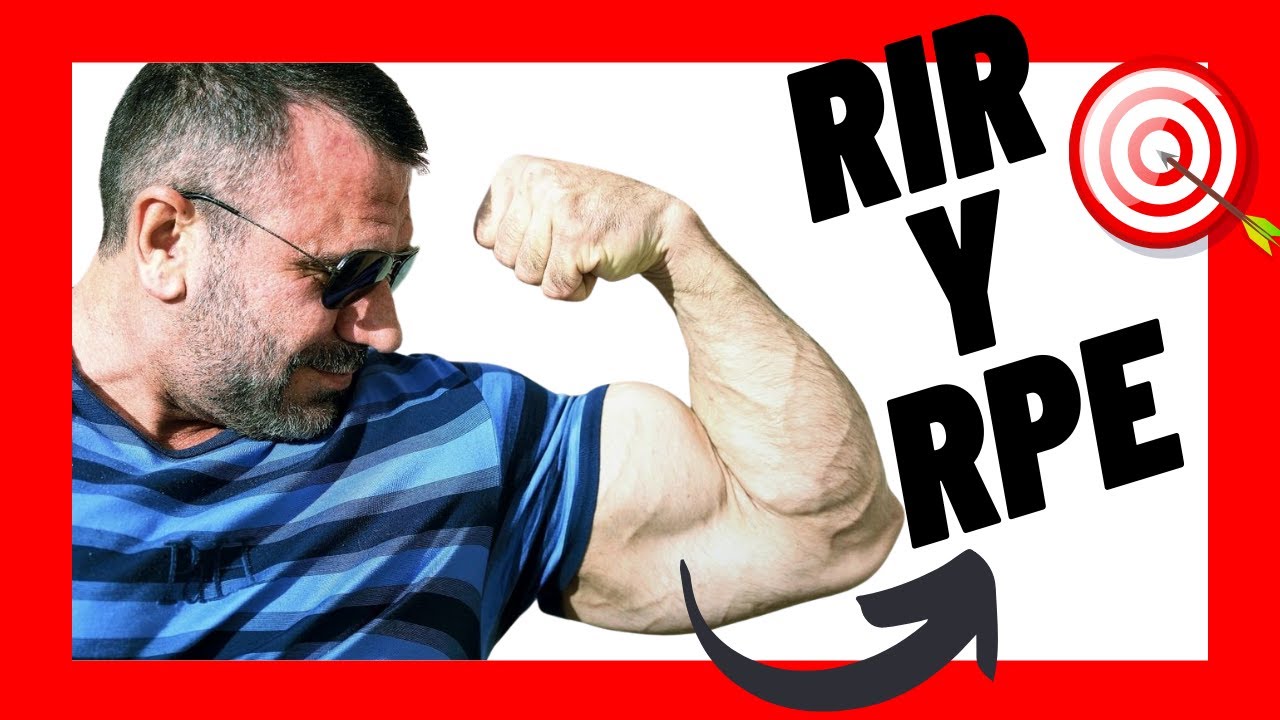 🔥¿Qué es el RIR y el RPE? - Repeticiones en reserva y escala de ...