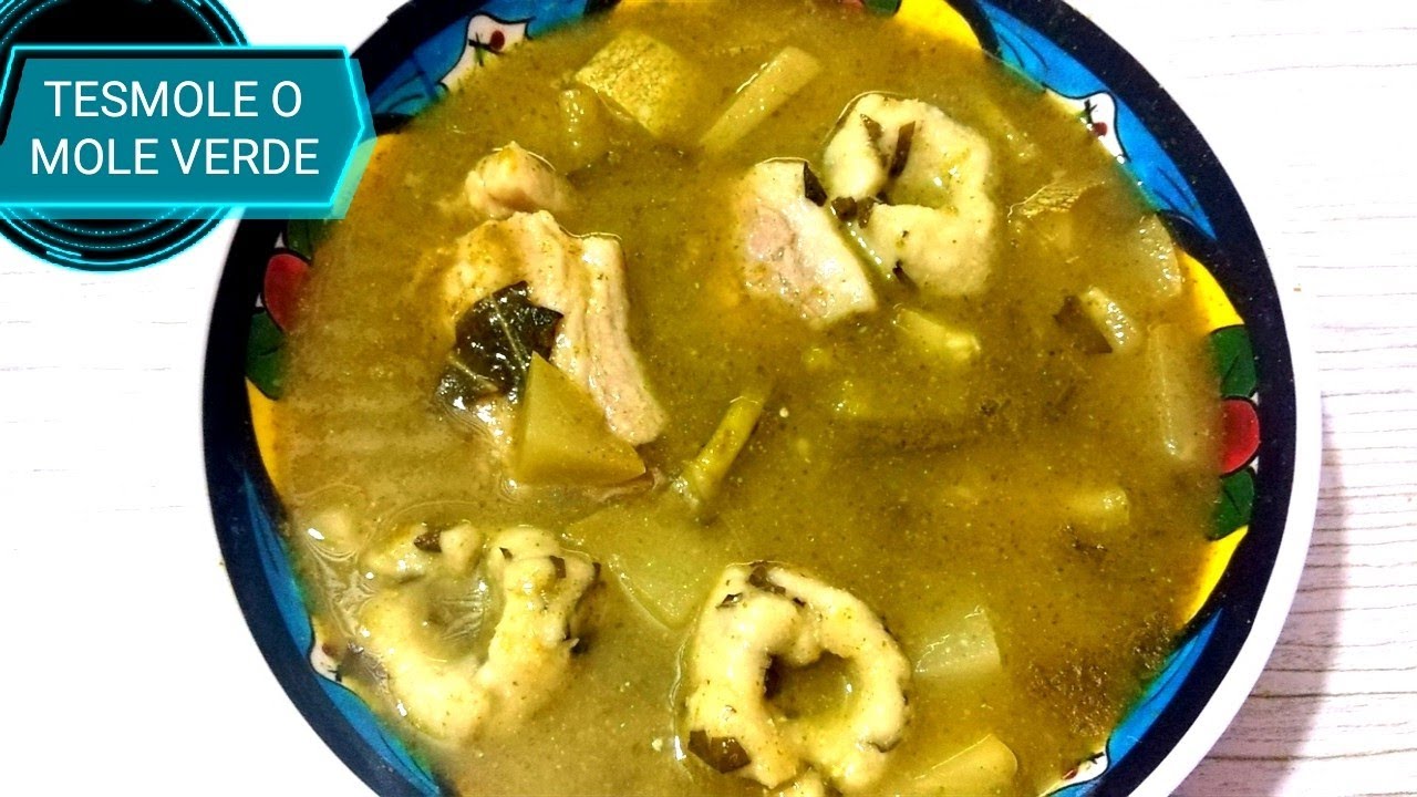 TESMOLE O MOLE VERDE* - YouTube