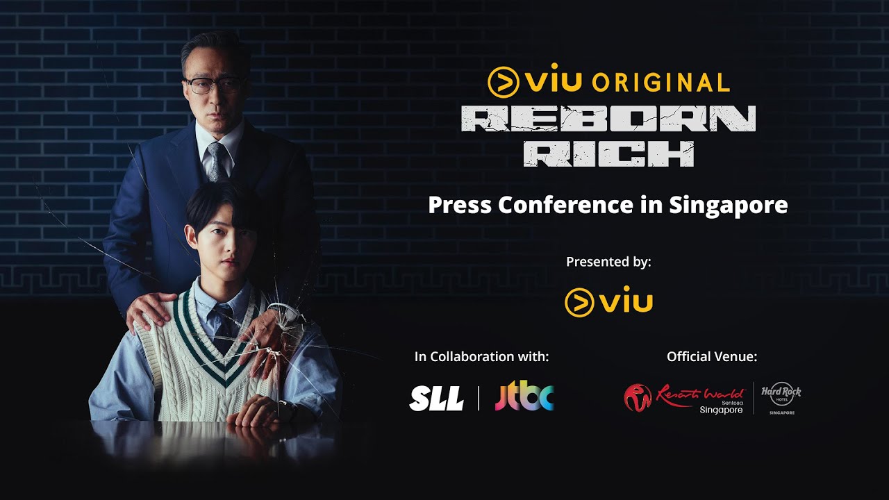 Viu Original, Reborn Rich Press Conference in Singapore with Song Joong ...