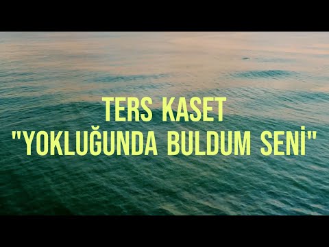 YOKLUĞUNDA BULDUM SENİ
