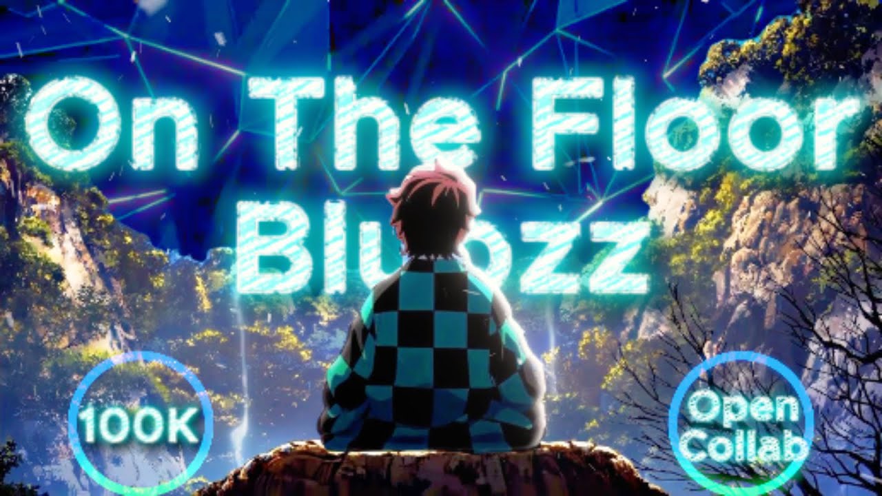 Blubz 100K Open Collab – My Part | #blubz100k | CapCut Edit (AMV ...