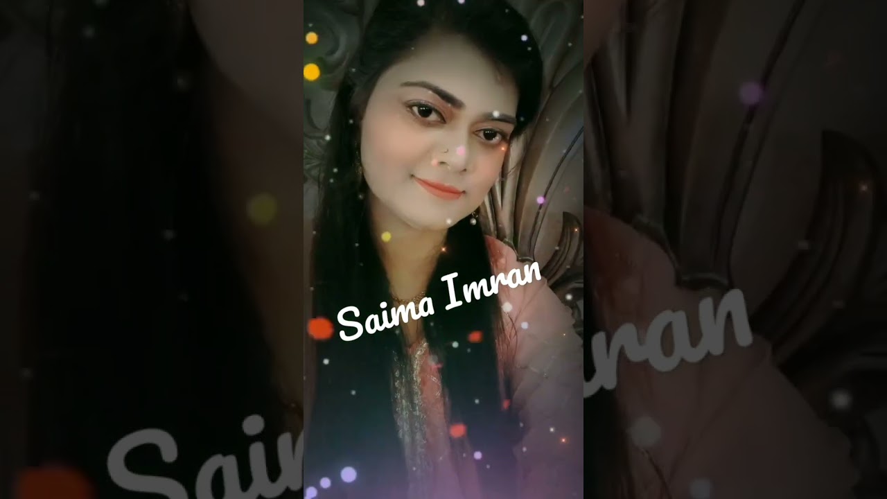 Saima Imran... (youtuber) subscribe my channel 👍 - YouTube