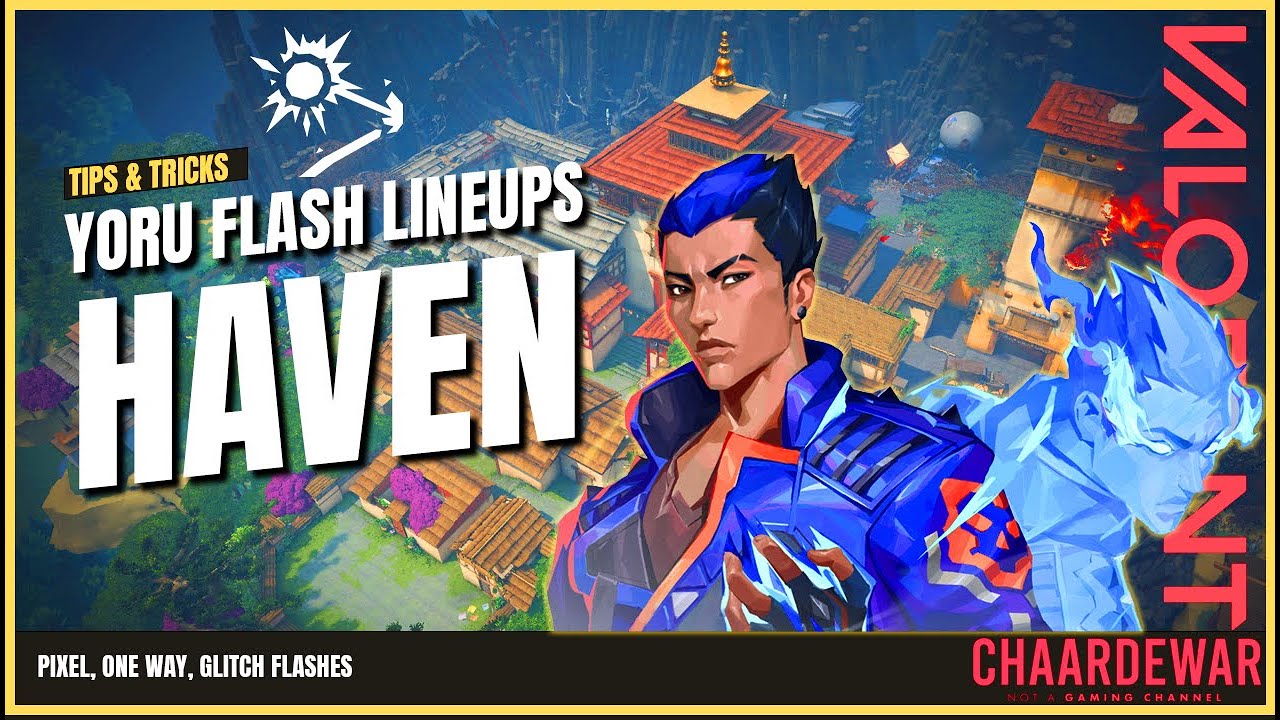 YORU One Way Flash lineups on Haven | 10 INSANE Yoru Flashes | YORU ...