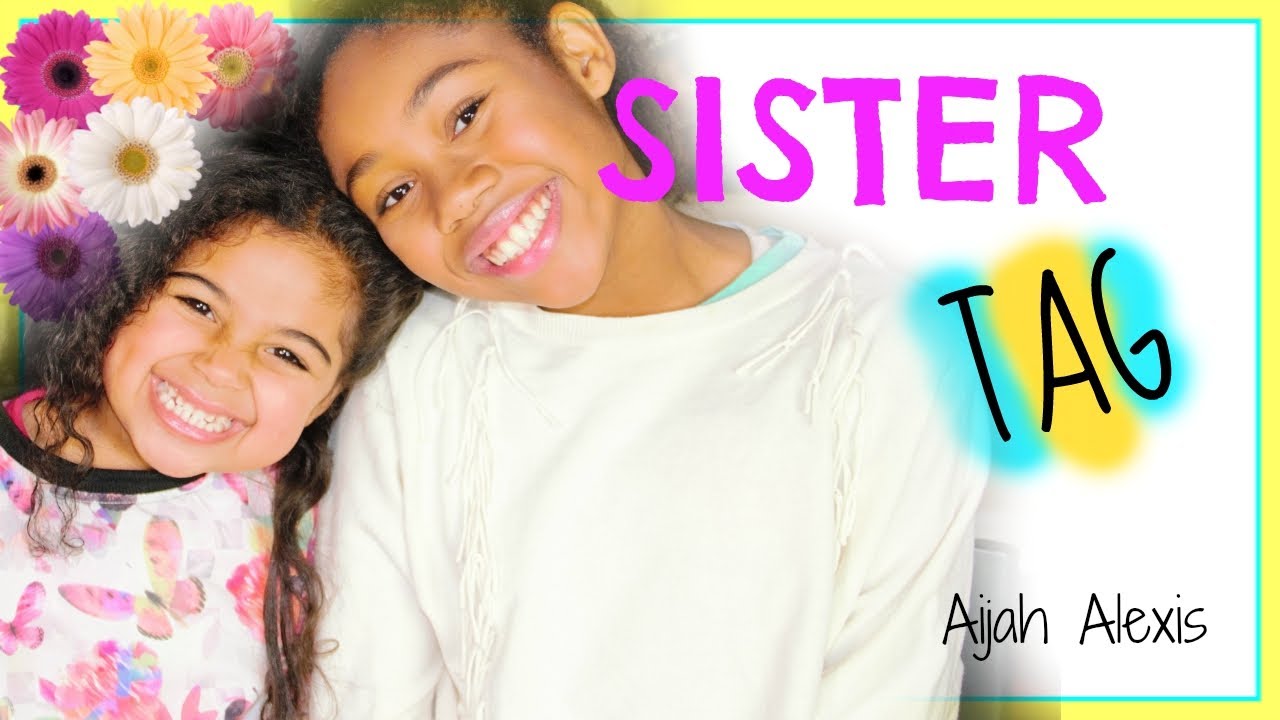 THE SIBLING / SISTER TAG~! - YouTube