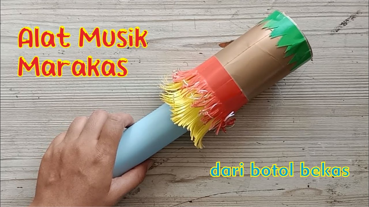 cara Membuat Alat musik Marakas dari biji jagung dan botol bekas - DIY ...