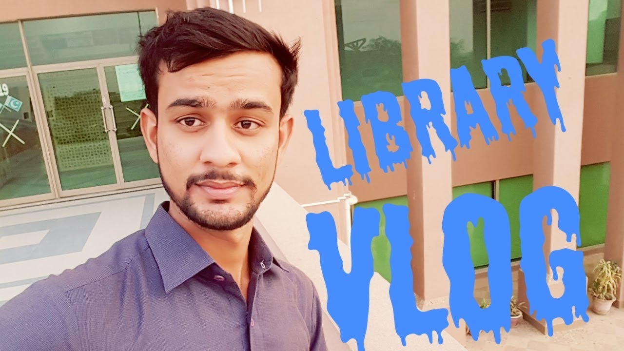 Main Mehran Ki Library Main ||My Seventeen vlog || - YouTube