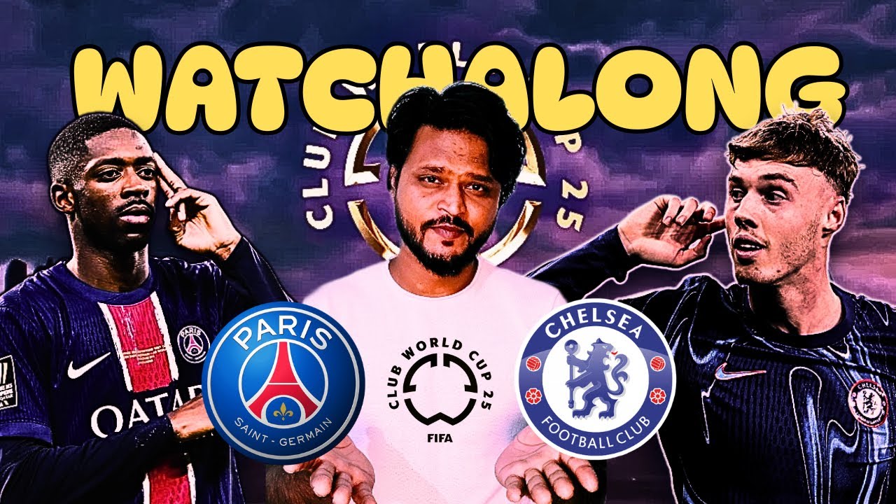 LIVE PSG vs Chelsea – FIFA Club World Cup Final | Live Stream ...