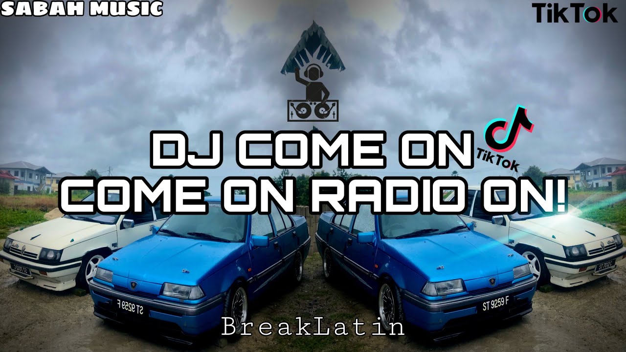 SABAH MUSIC - DJ COME ON RADIO ON(BreakLatin) - YouTube