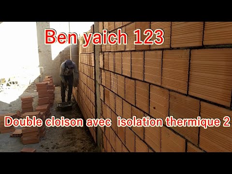 Double cloison avec isolation thermique 2 - YouTube