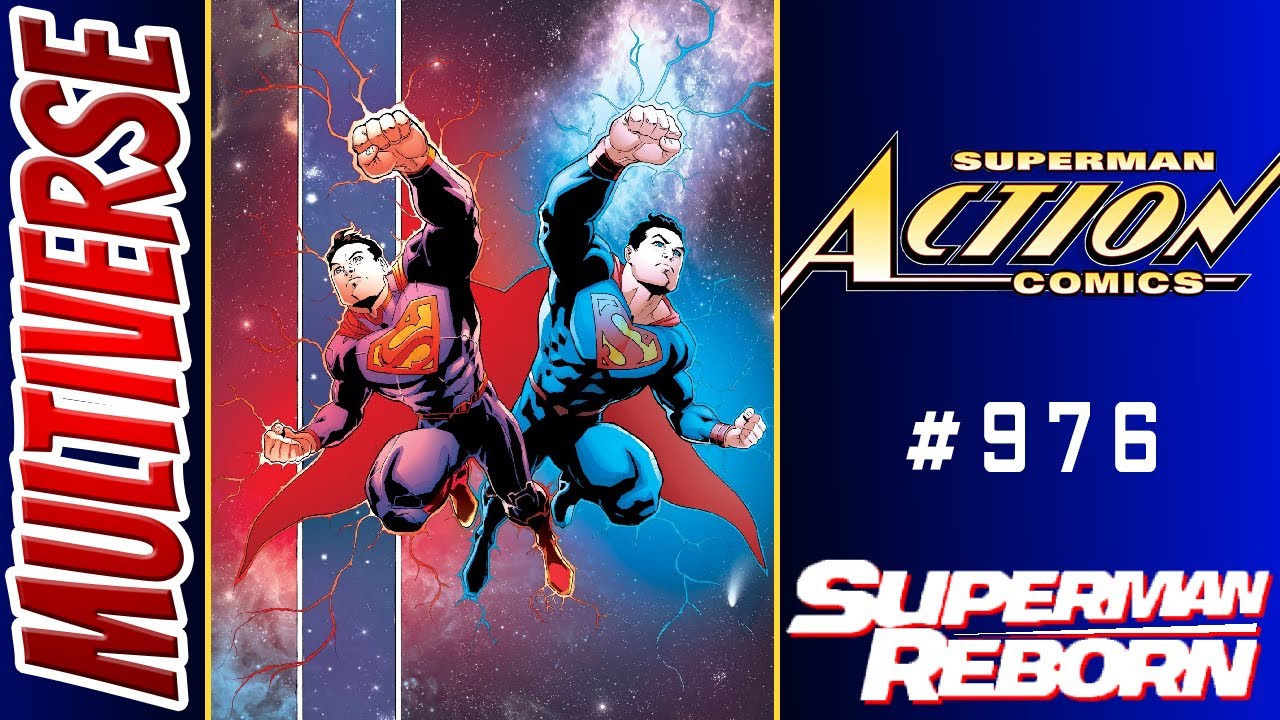 Action Comics #976 | Superman Reborn Part 4 | 2017 Comic Book Review ...
