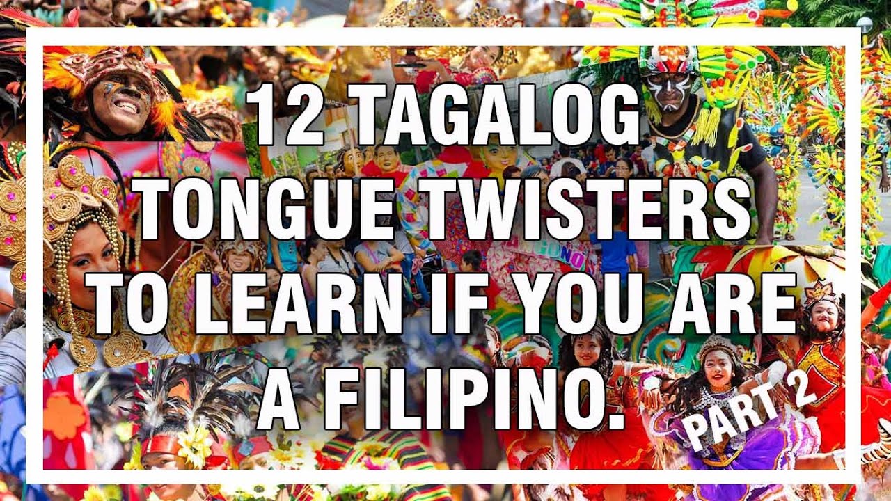 "TAGALOG TONGUE TWISTER 1' TO LEARN IF YOU ARE A PINOY - YouTube