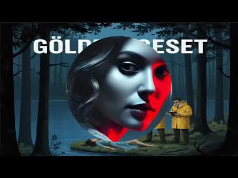 Göldeki Ceset #polisiye #radyotiyatrosu #seslikitap #dinle #müzik