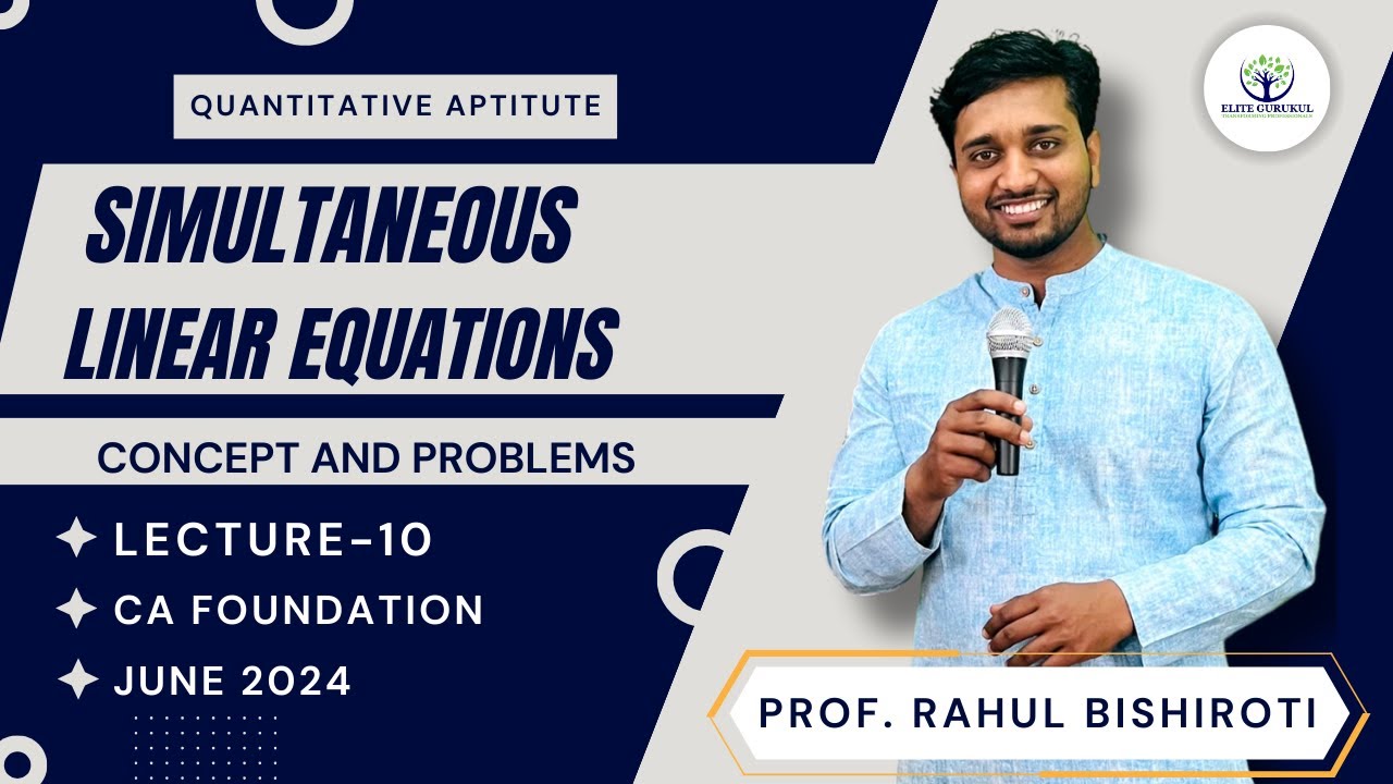 Lecture : 10 Simultaneous Linear Equations | CA Foundation Quantitative ...