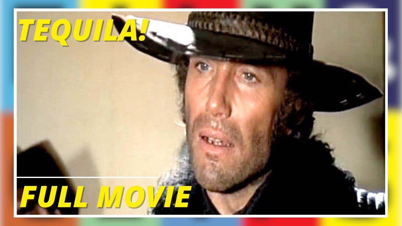 Tequila! | Western | Full movie in english - YouTube