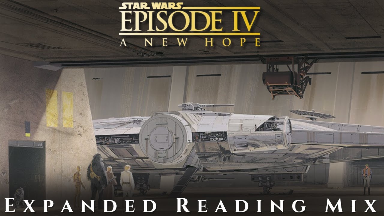 Star Wars Episode IV: A New Hope (Extended Reading Soundtrack) - YouTube
