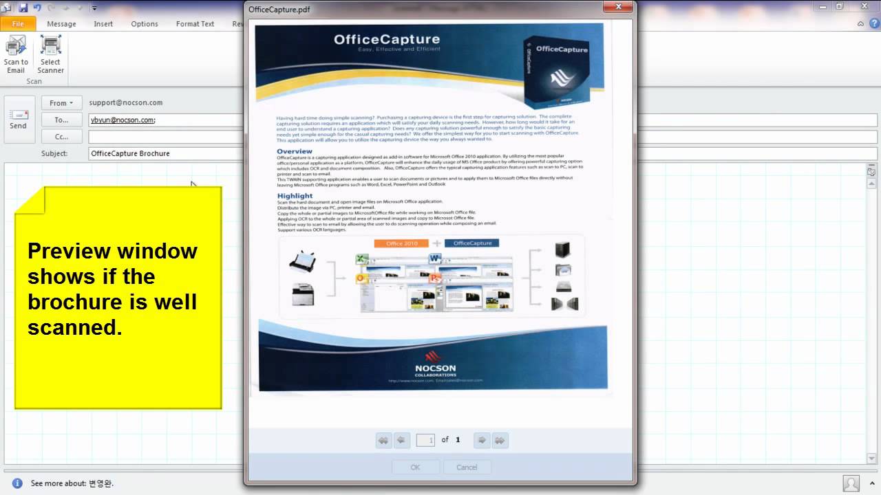 OfficeCapture Makes You Easy To Attach Scanned Images To An Email Using OfficeCapture Makes You Easy To Attach Scanned Images To An Email Using