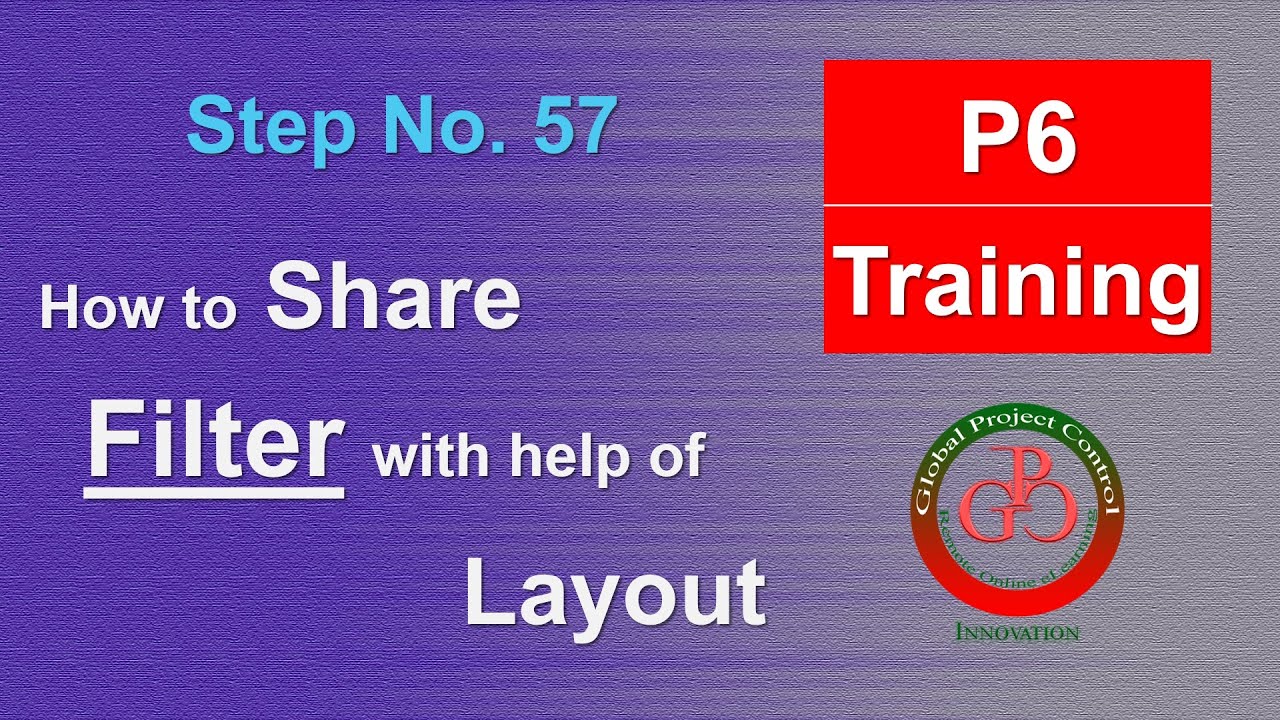 🔴 How can we share a filter in Primavera P6 using a layout? - YouTube