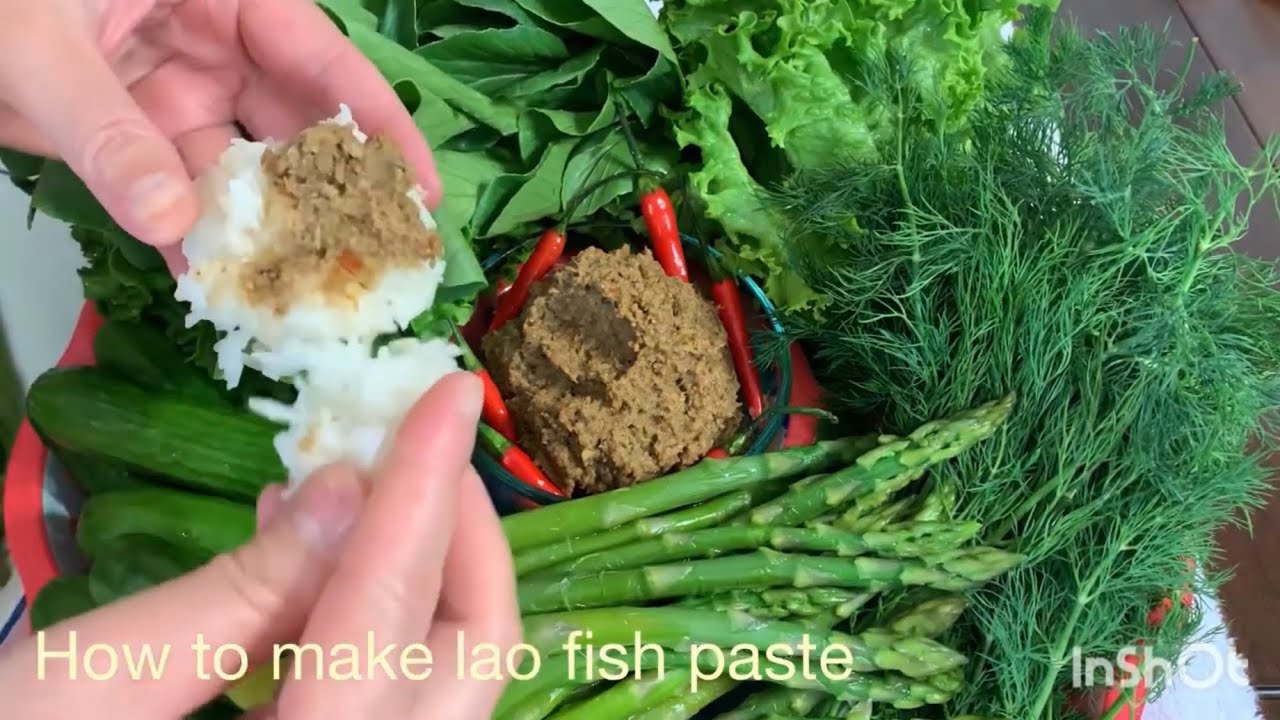 How to make Lao fish paste /ຕໍາແຈ່ວປາແດກແຊບໆ ปลาร้าทรงเครื่องของลาว ...