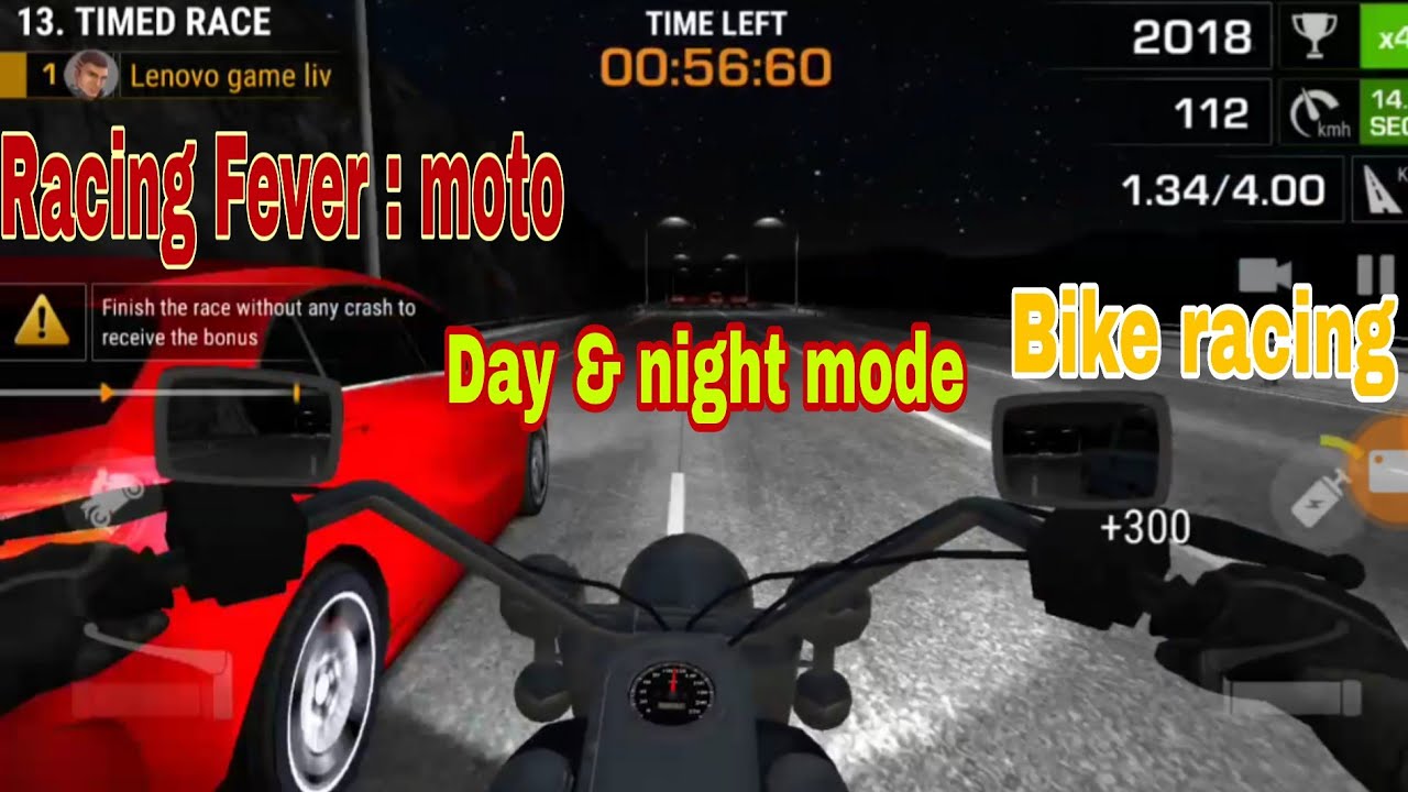 Racing Fever: moto ( bike ) : gameguru Android game play day night mode ...