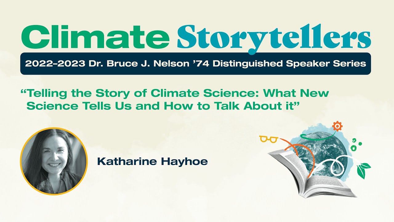 Telling the Story of Climate Science: What New Science Tells Us and How ...