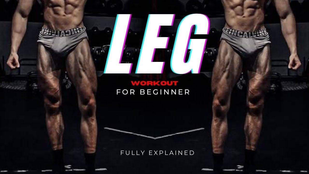 BEST LEGS WORKOUT FOR BEGINNERS (fully explained) - YouTube