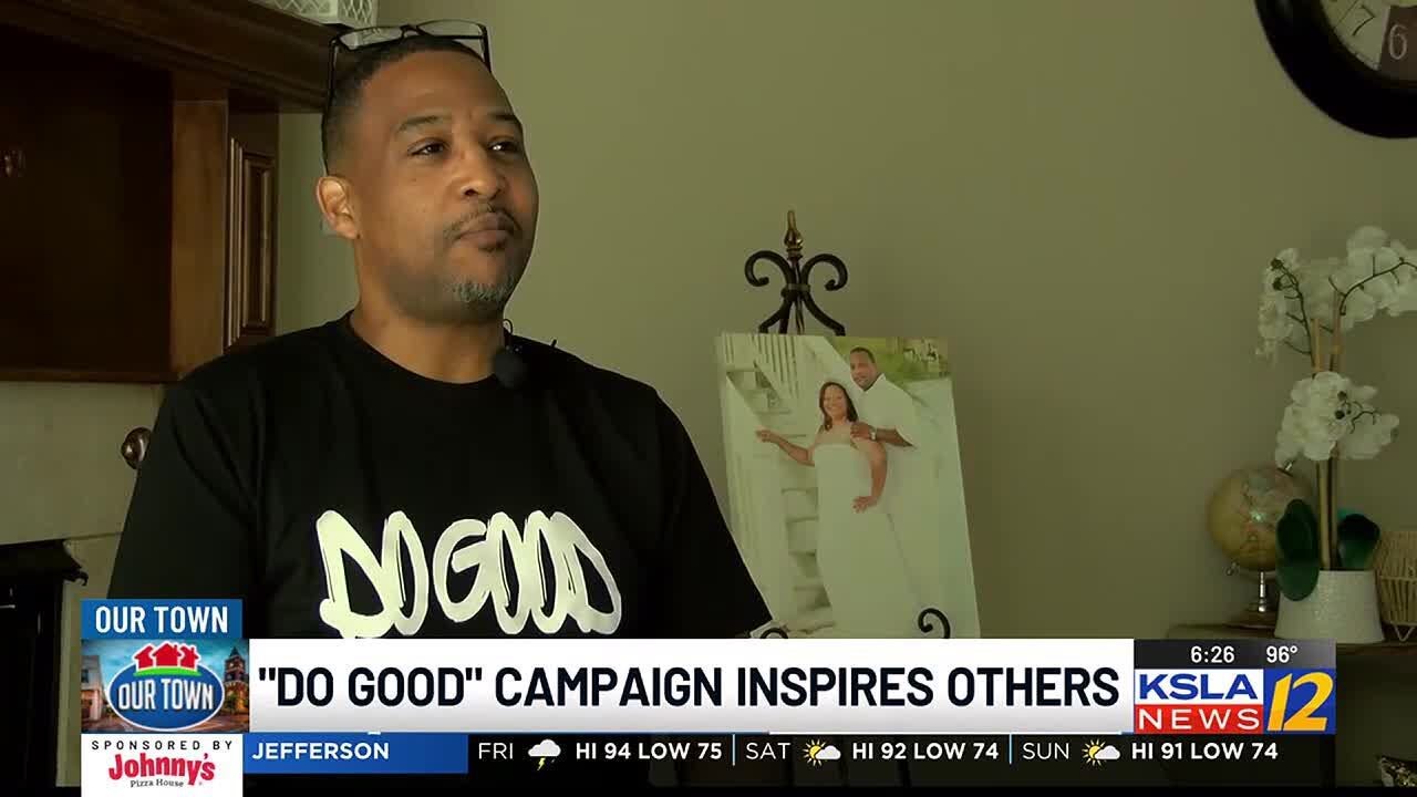 "Do Good" campaign's mission is to spread positivity and inspire acts ...