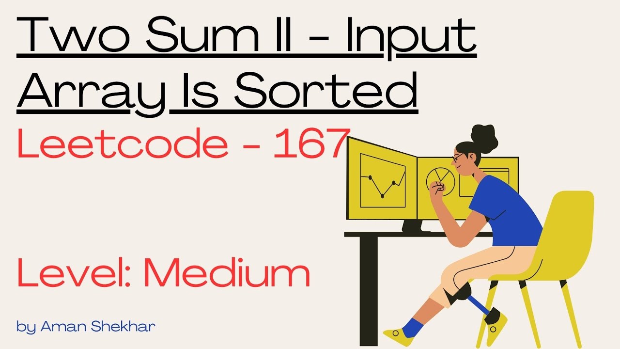 22 Two Sum II | LeetCode | Java Solution in Hindi - YouTube