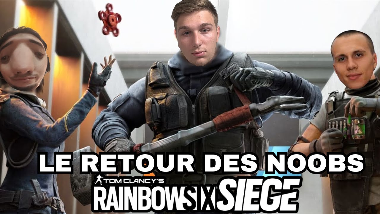 LE RETOUR DU NOOBS SUR R6 - YouTube