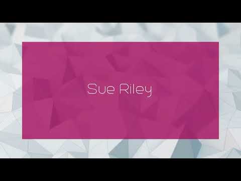 Sue Riley - appearance - YouTube