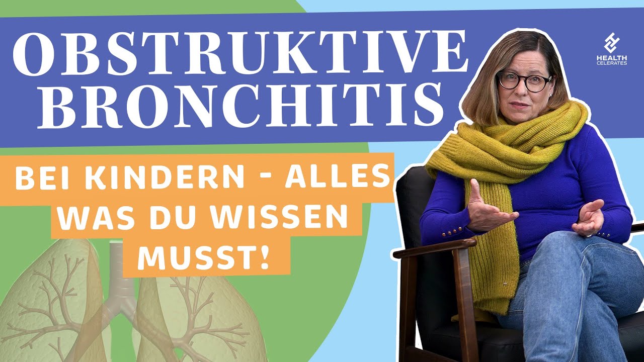 Obstruktive Bronchitis bei Kindern – Was du wissen musst - 4K - YouTube