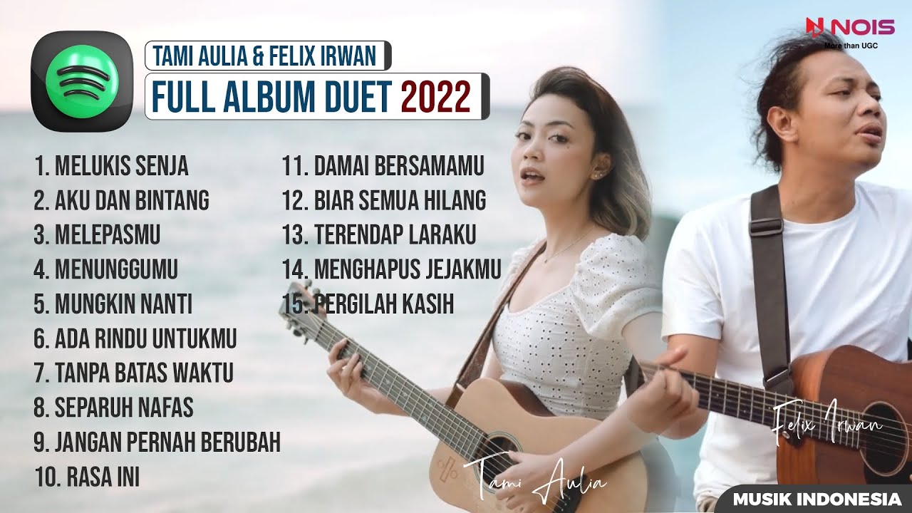 COVER DUET TERBAIK Tami Aulia & Felix Irwan FULL ALBUM 2022 - YouTube