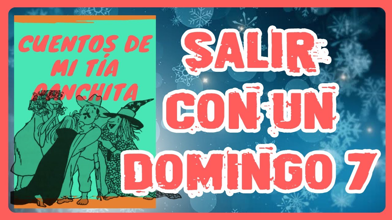 Audio Cuento Completo │ Voz humana │Los cuentos de mi Tía Panchita ...