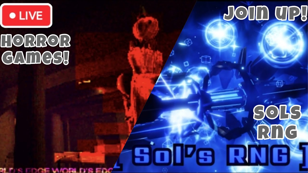 🔴 HORROR GAMES and SOLS RNG with VIEWERS! Join up!🔴 - YouTube