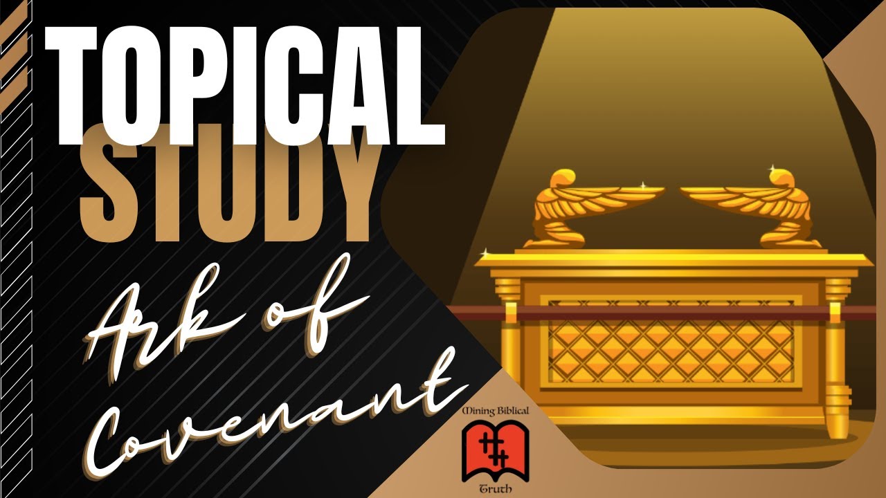 MBT - Topical Study - Ark of the Covenant - YouTube