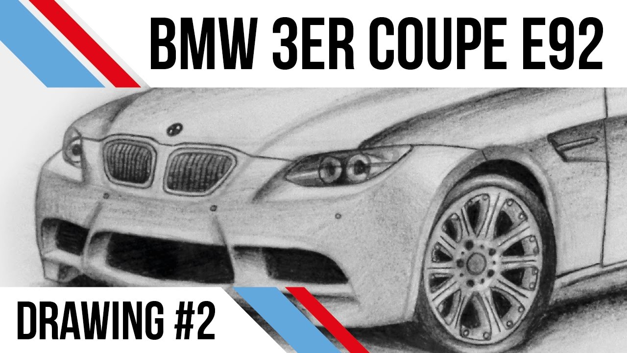 BMW 3er Coupe [E92] - DRAWING #2 - YouTube